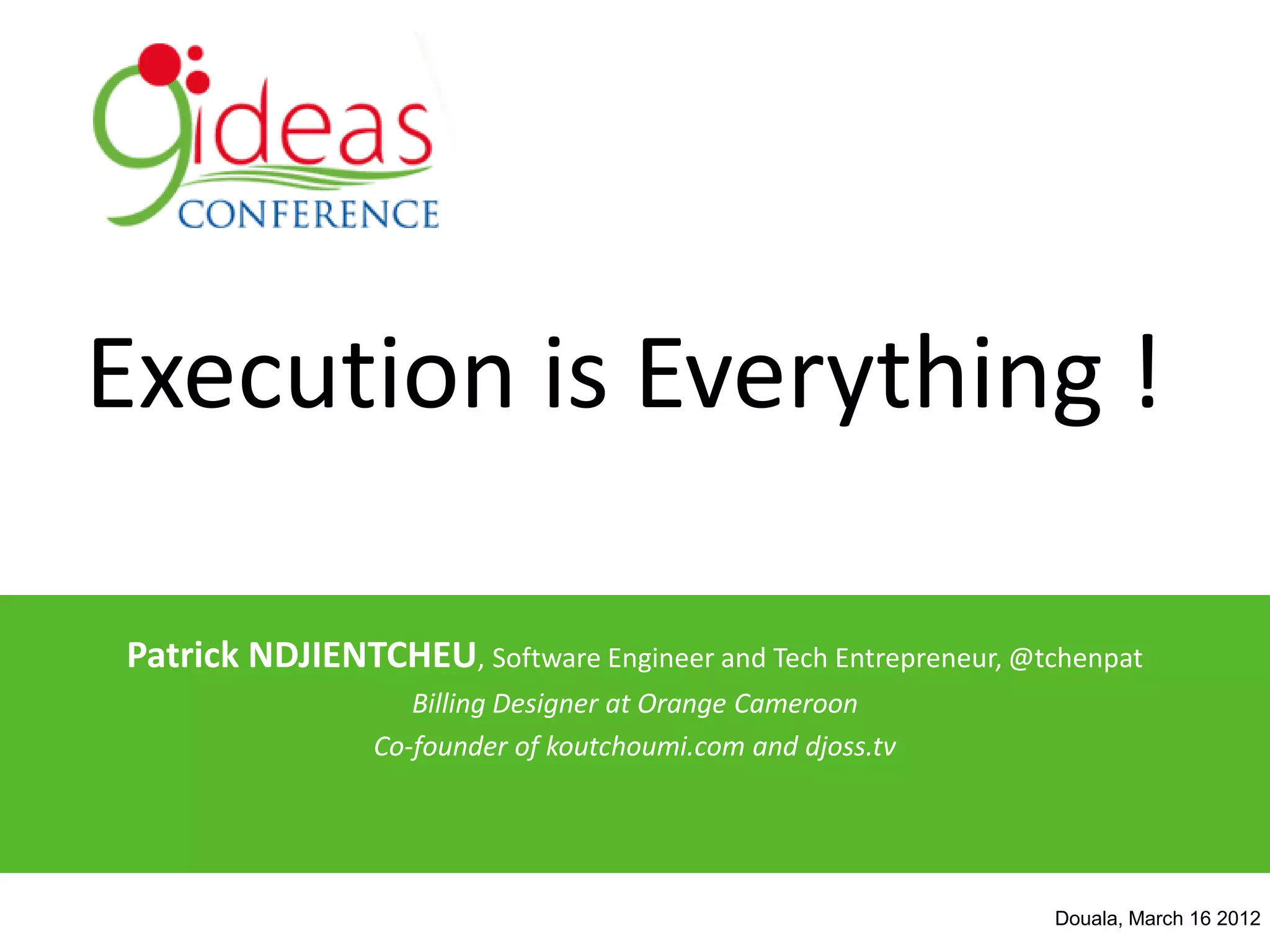 9 ideas execution is everything | PPT