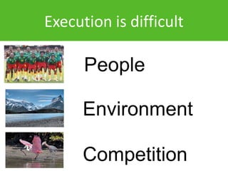 9 ideas execution is everything | PPT