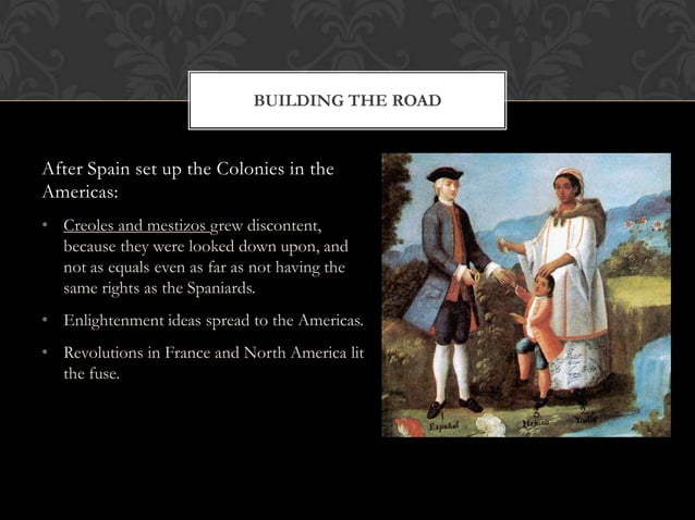 The Road to Independence | PPTX | South America Travel | Travel Locations