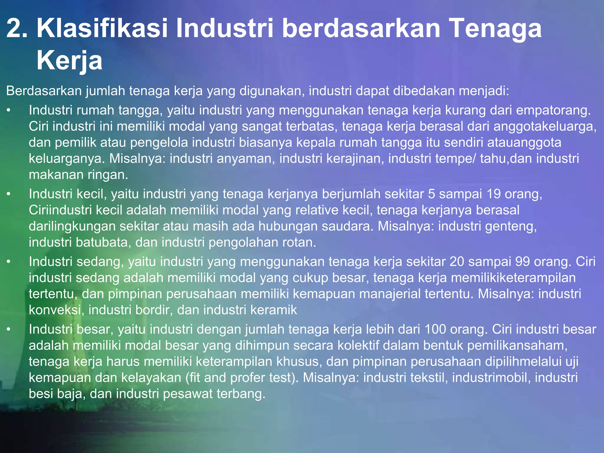 (9) INDUSTRIALISASI DAN PERKEMBANGAN SEKTOR INDUSTRI | PPTX