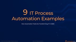 9 IT Process Automation Examples You Should Know.pdf