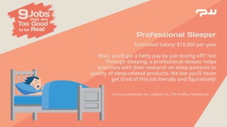 9 Jobs that are Too Good to be Real | PDF