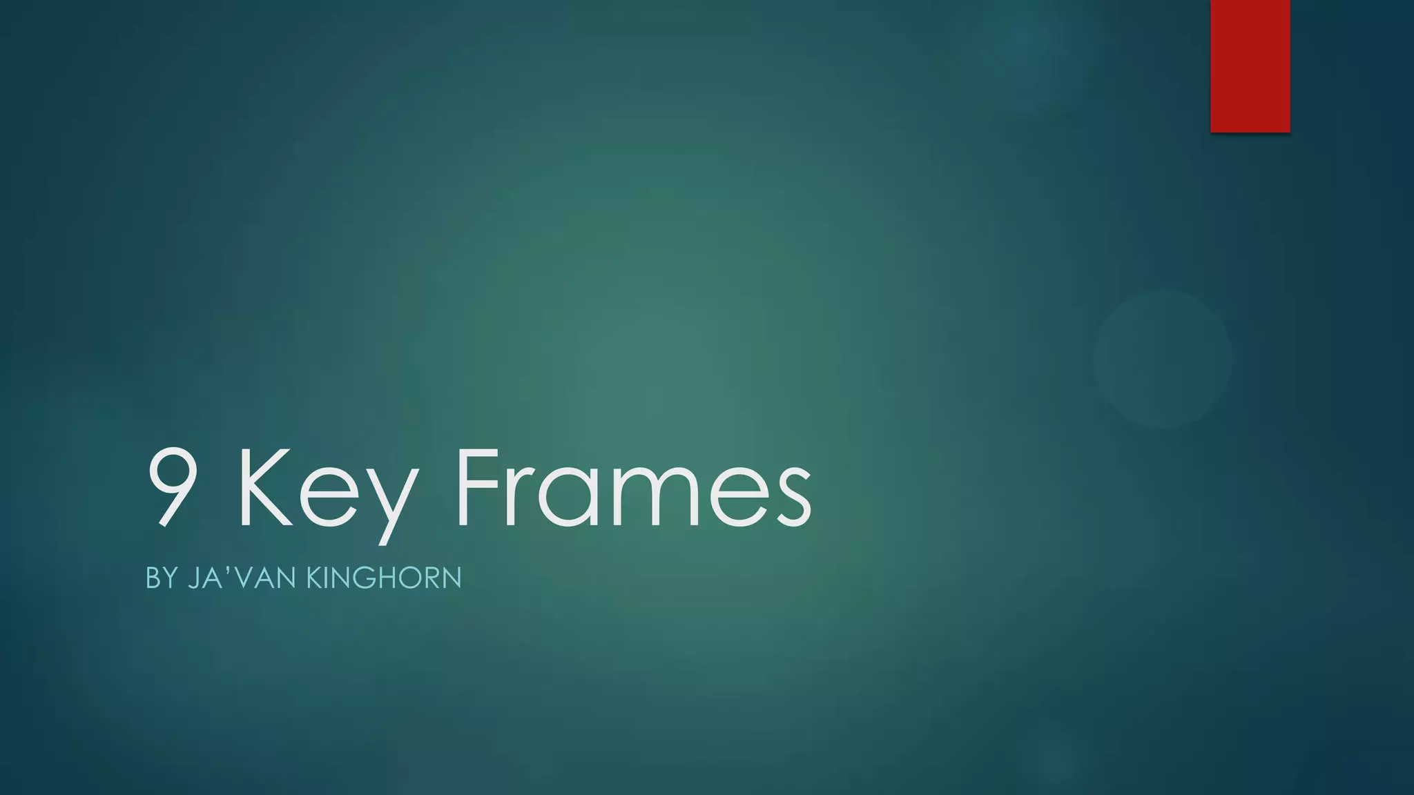 9 key frames | PPT