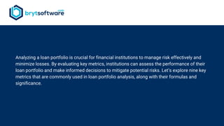 9 Key Metrics That Help in Loan Portfolio Analysis to Mitigate Risk ...