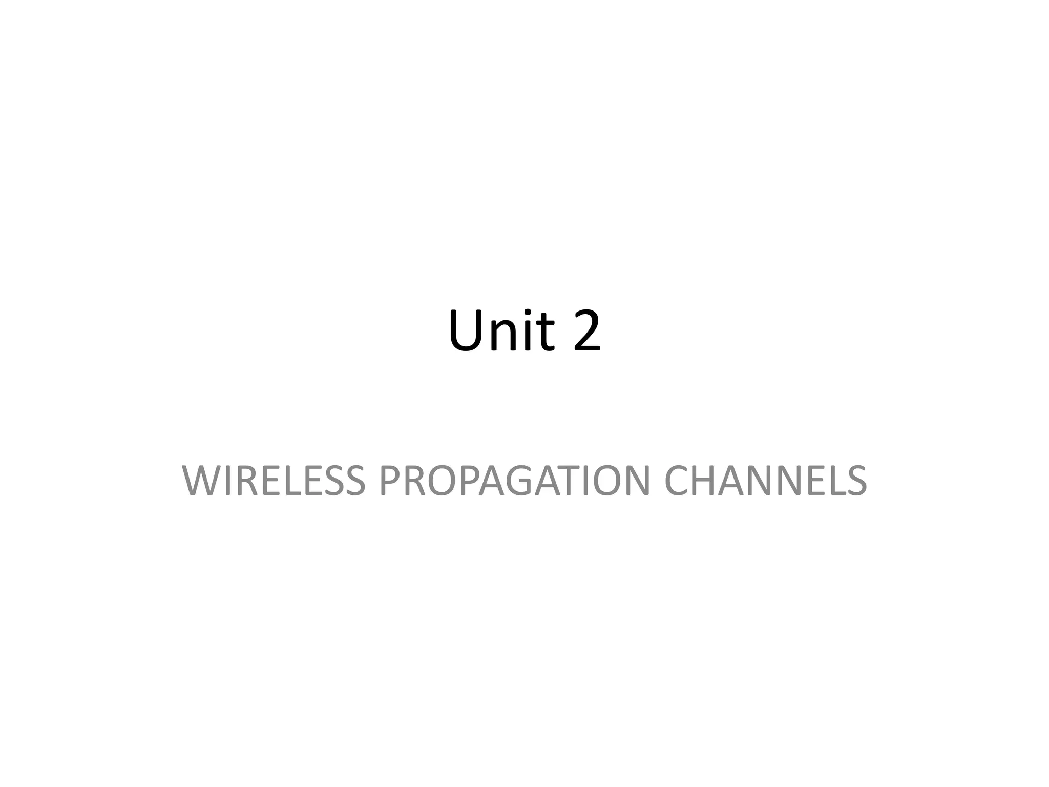 Ec 2401 wireless communication unit 2 | PPTX | Physics | Science