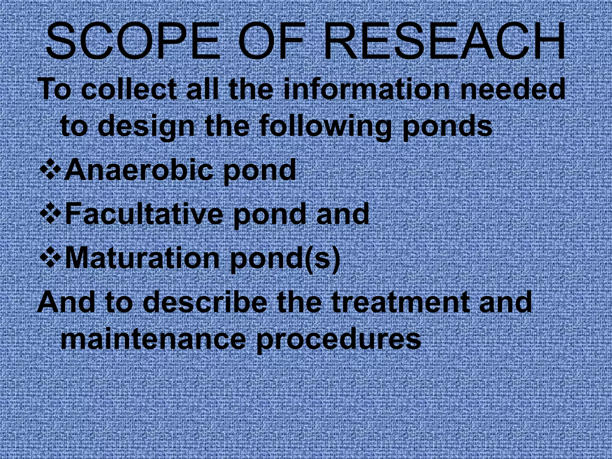 Waste Stabilisation pond design | PPTX