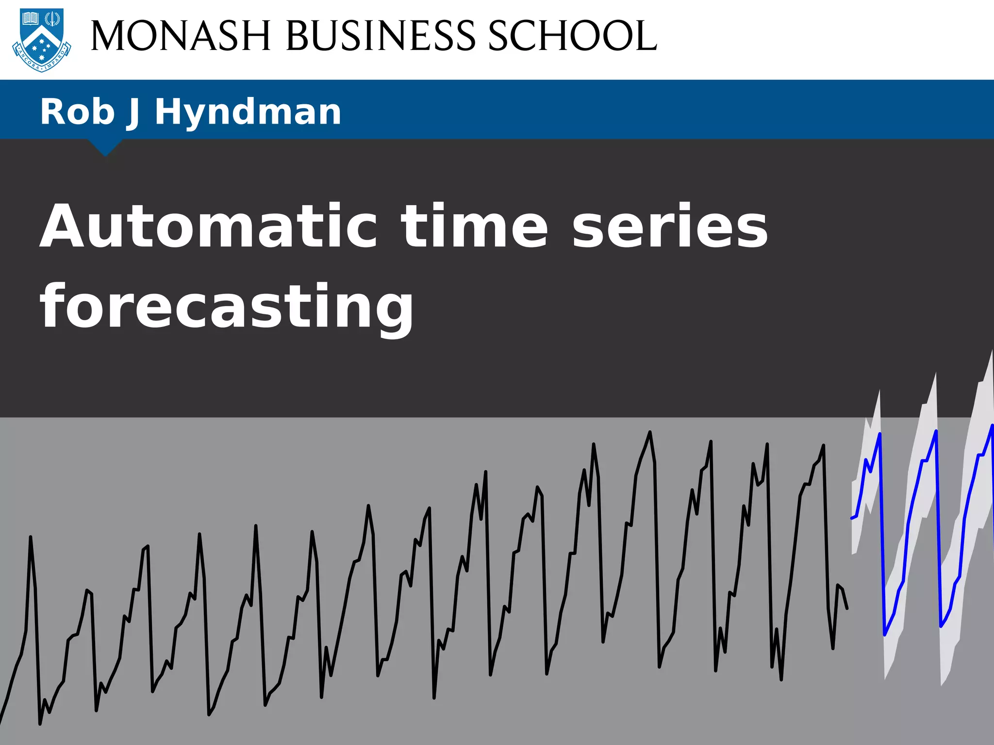 Automatic time series forecasting | PPT