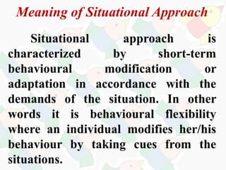 9 leadership theories Part II situational Theory or approach | PPTX