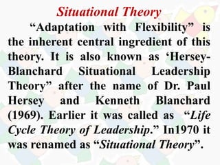 9 leadership theories Part II situational Theory or approach | PPTX
