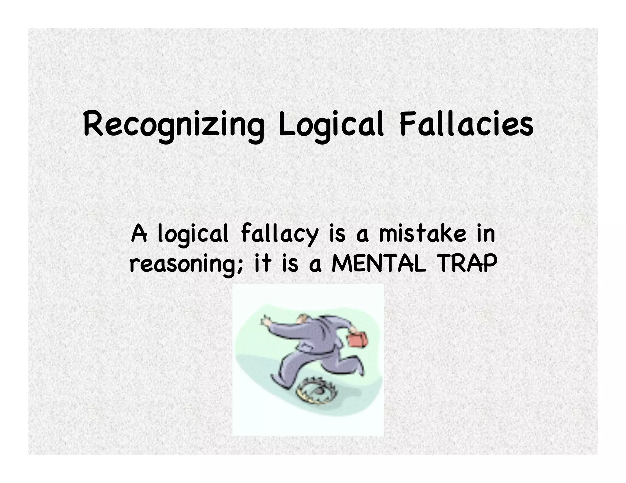 9 Logical Fallacies(Slideshare) | PDF