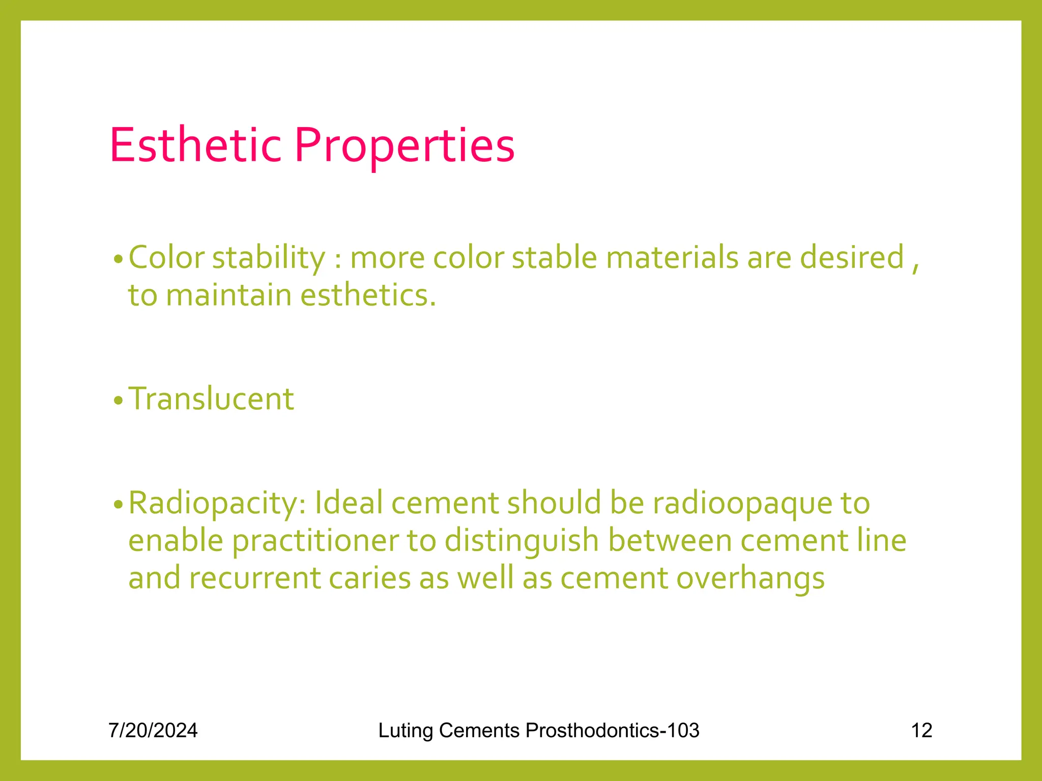Luting agents in prosthodontics and their effects | PPTX