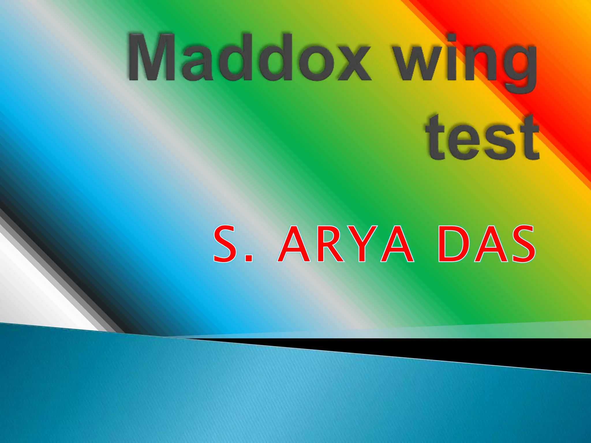 9 maddox wing test.........arya | Eye and Vision Conditions | Diseases ...