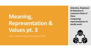 9) Meaning values and representation pt. 3.pptx