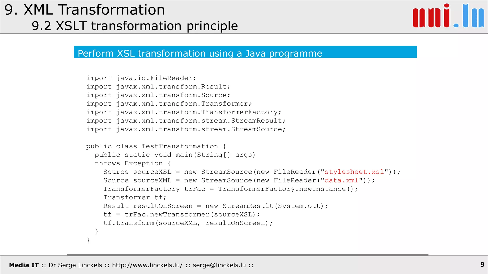 Media IT - XML and XML Transformation (XSLT) | PPT
