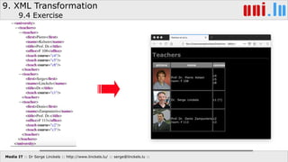 Media IT - XML and XML Transformation (XSLT) | PPTX | Web Design and HTML | Internet