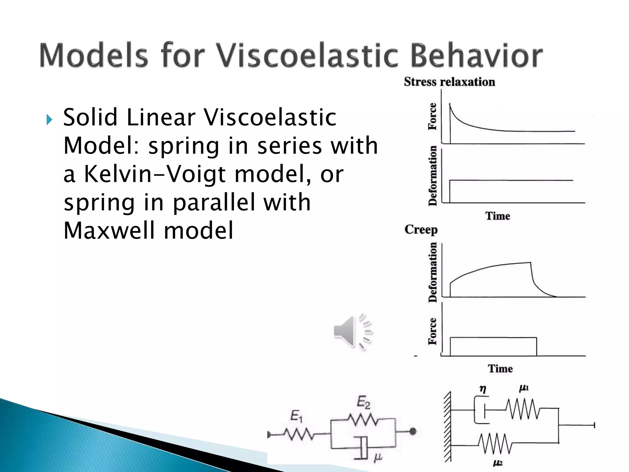 9 Models for viscoelastic behavior | PPTX