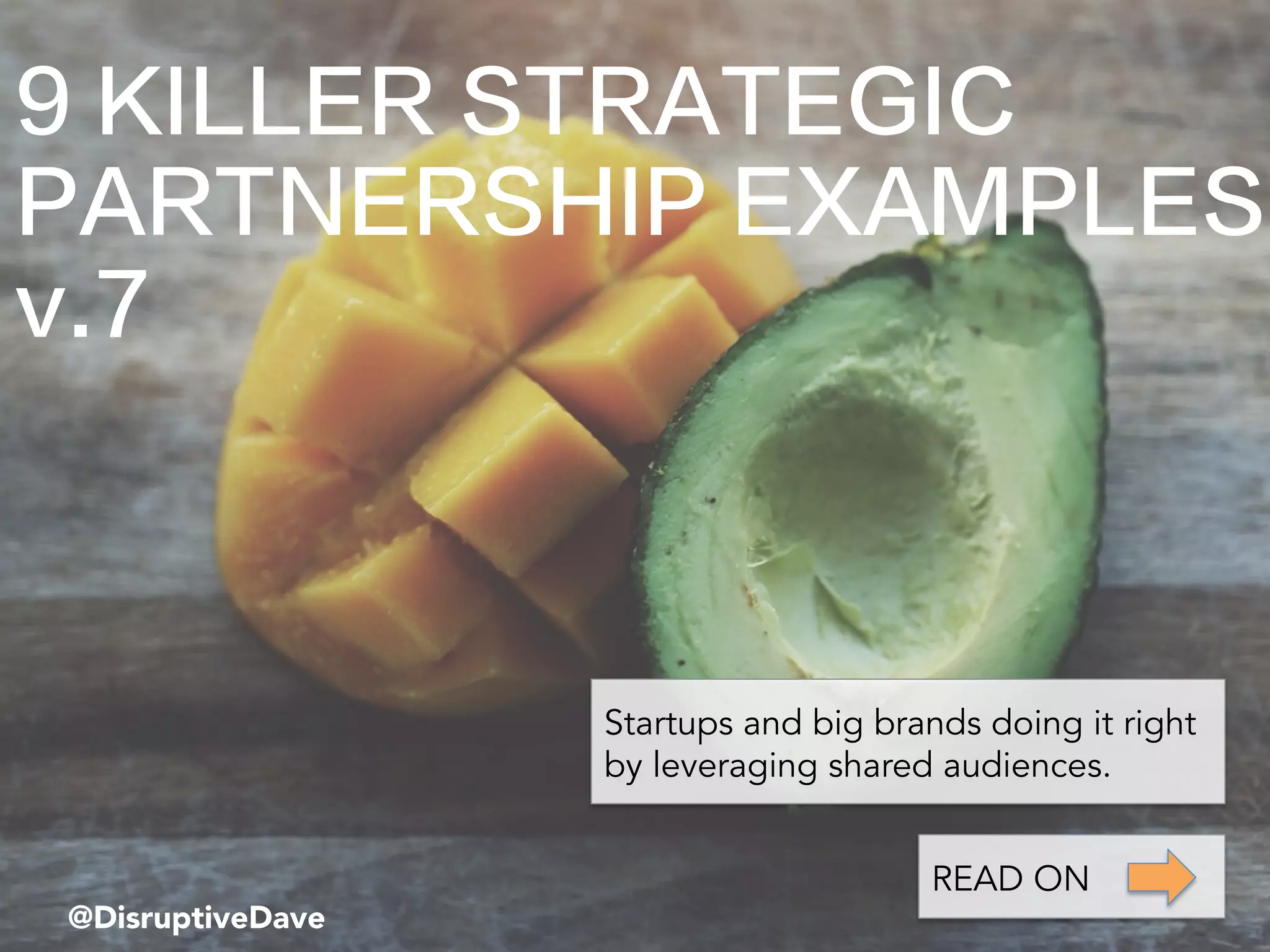 9 More Killer Strategic Partnership Examples (volume 7) | PPT
