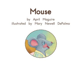 Mouse daily routine and likes and dislikes | PDF