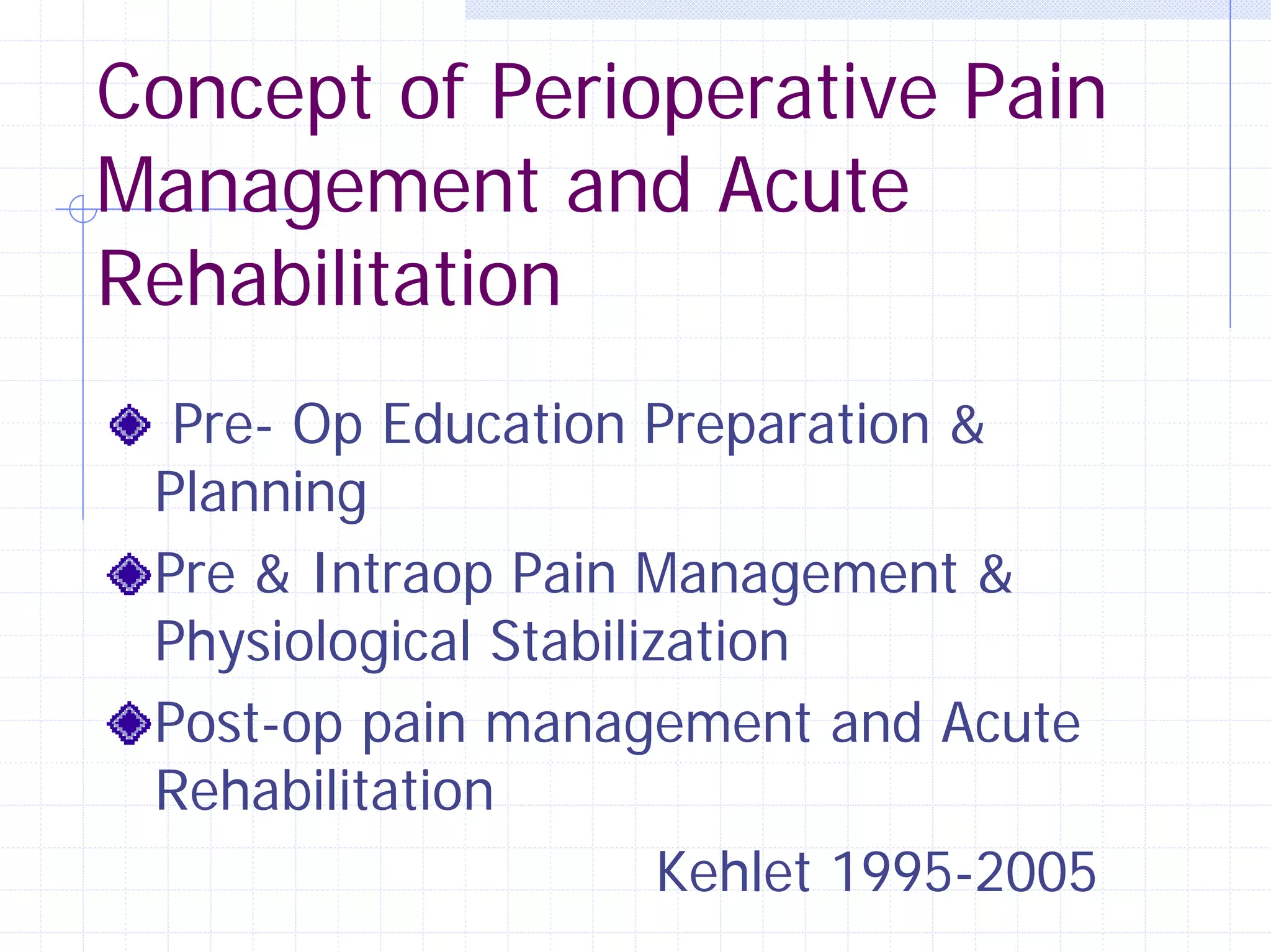 9 multimodalperioperativepaindrhamedumedaly1 res gak ppt | PDF