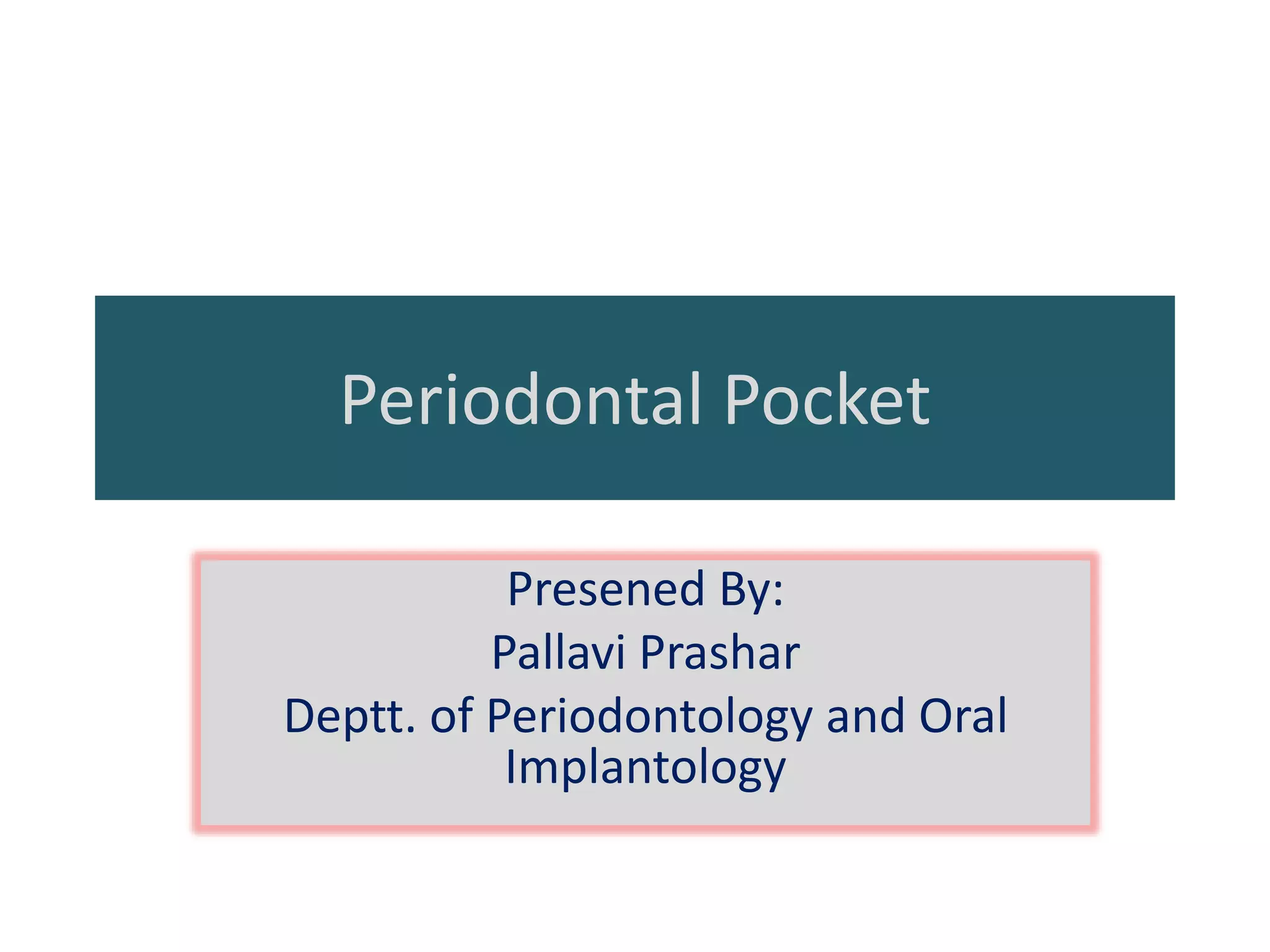 Periodontal pocket | PPT
