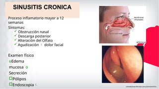 OBSTRUCCION NASAL sinusitis aguda y crónica pólipos | PPTX