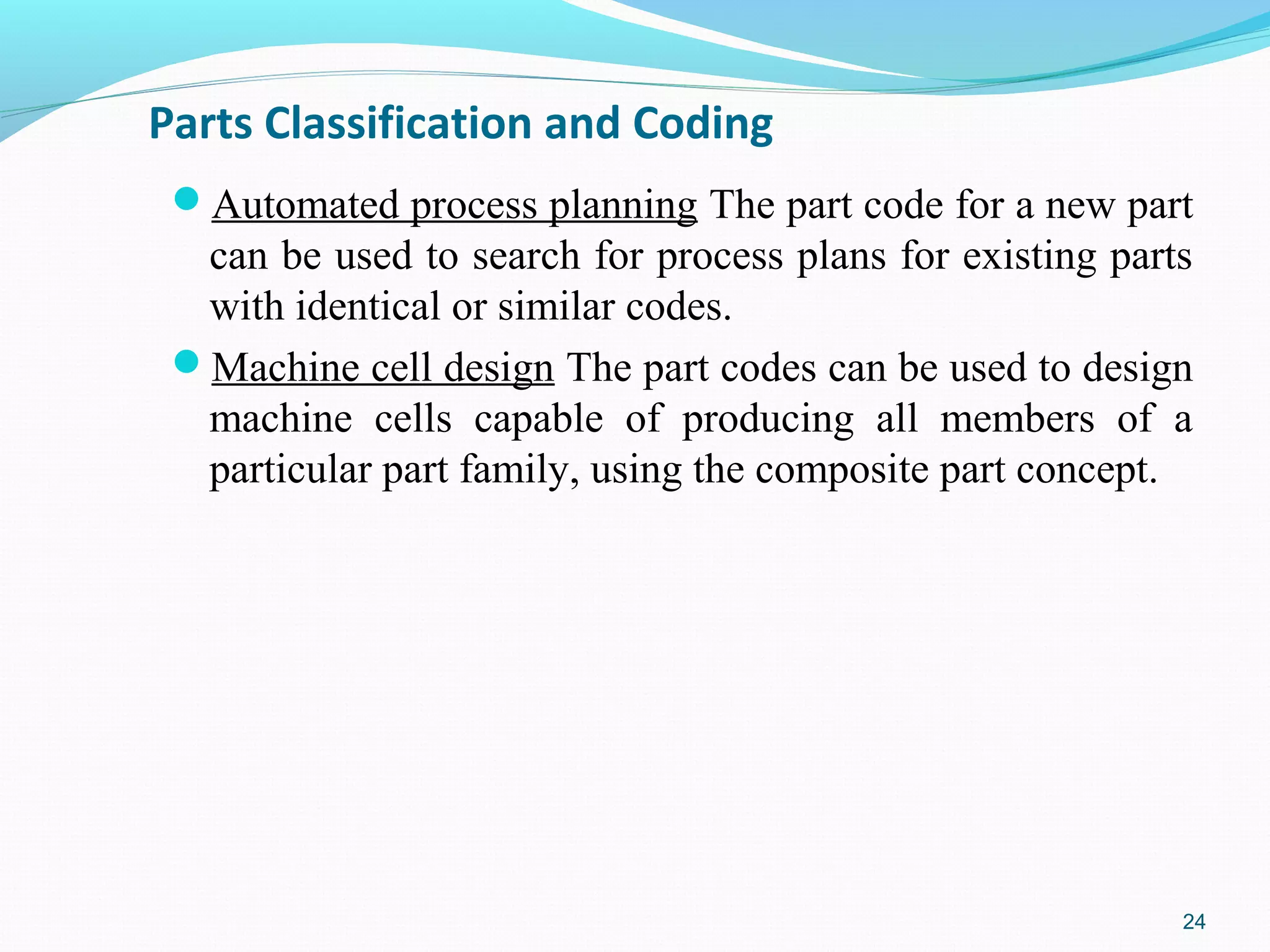 Group Technology, coding and cell design | PPT
