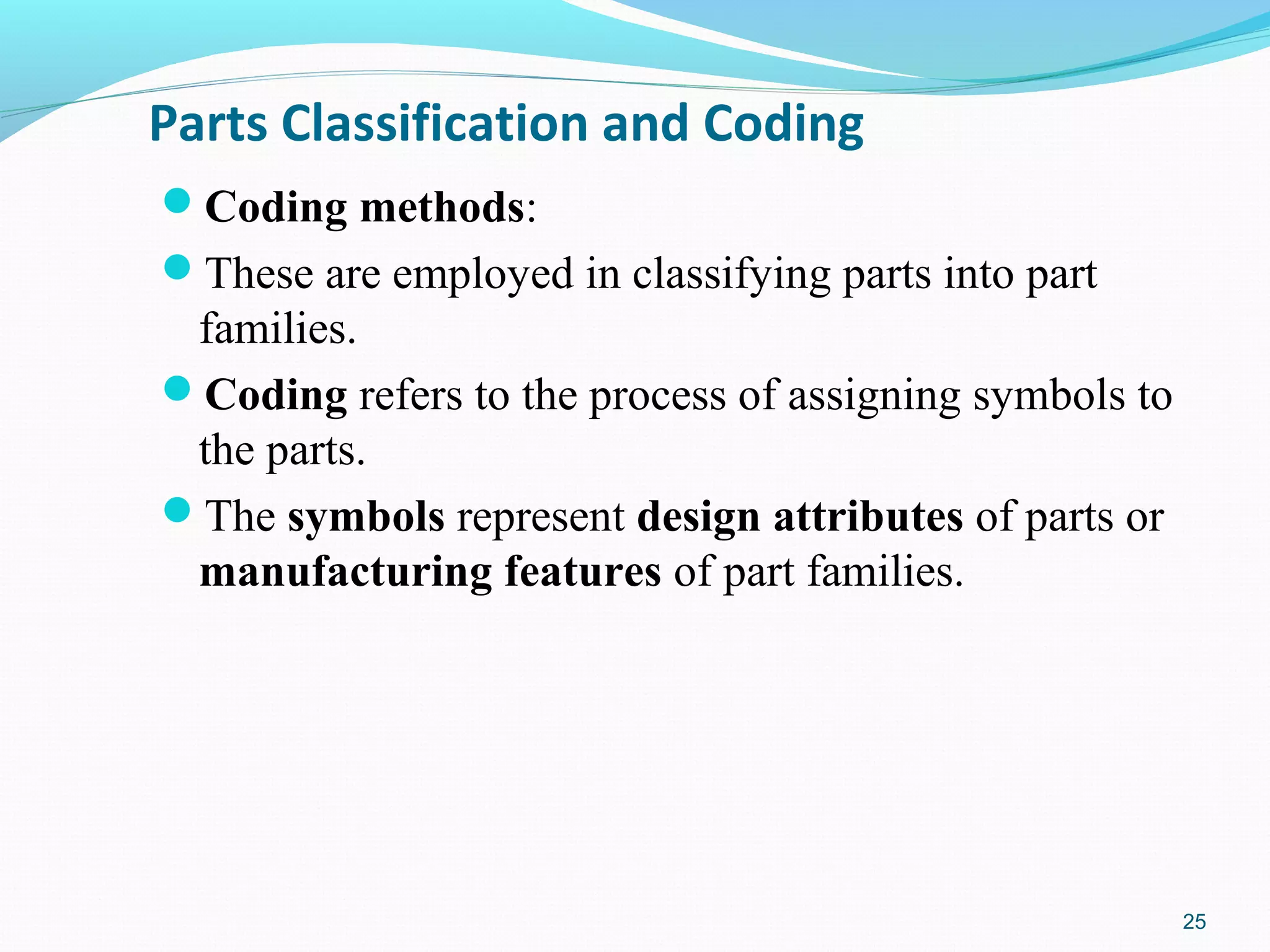 Group Technology, coding and cell design | PPT | Auto Parts | Automotive