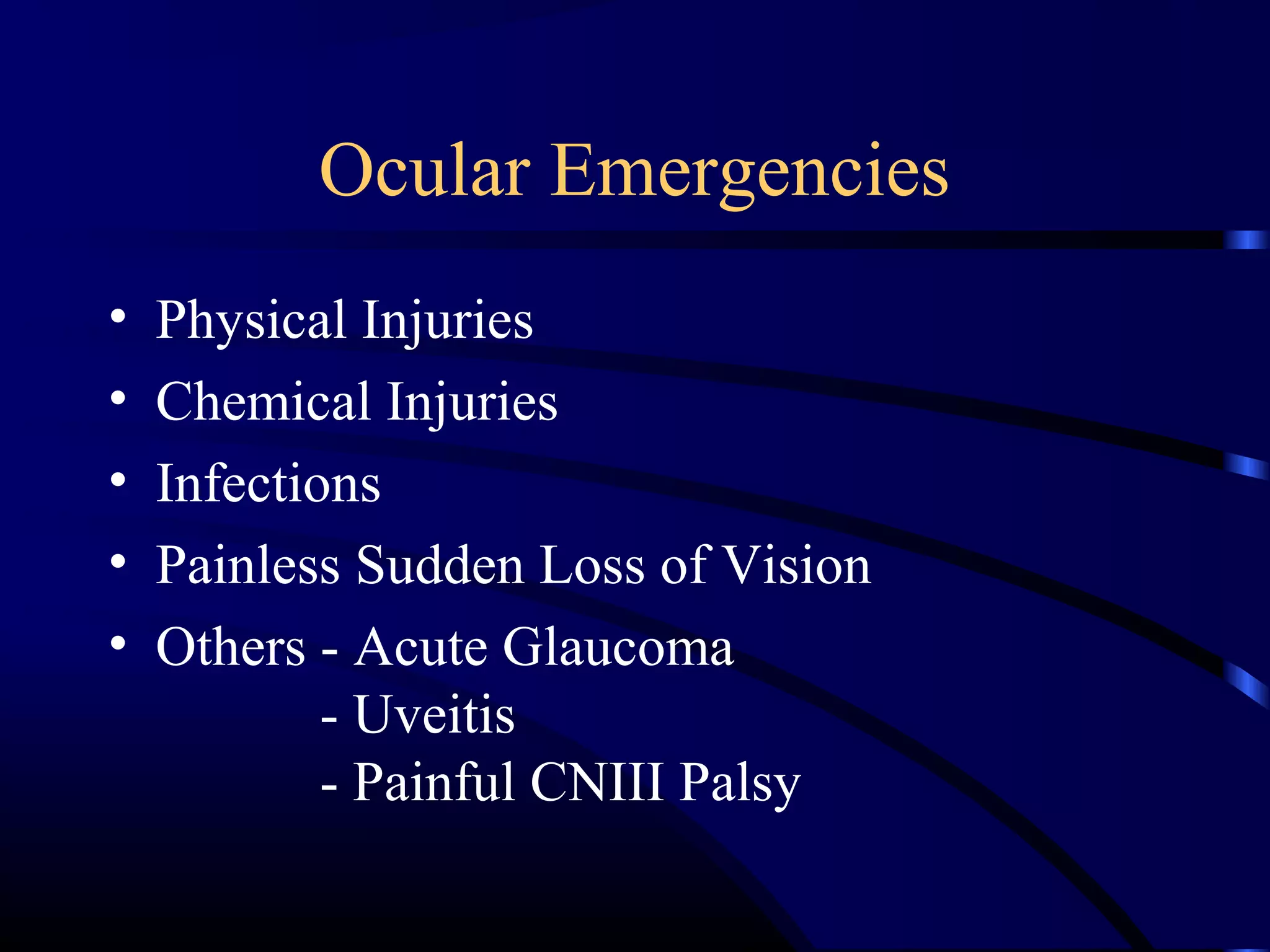 Ocular emergencies | PPT
