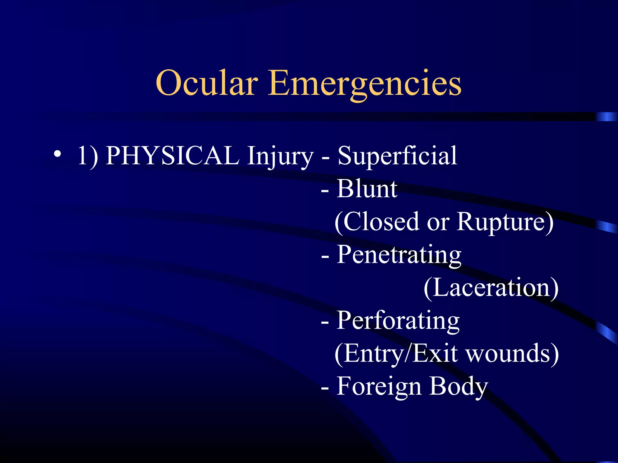 Ocular emergencies | PPT