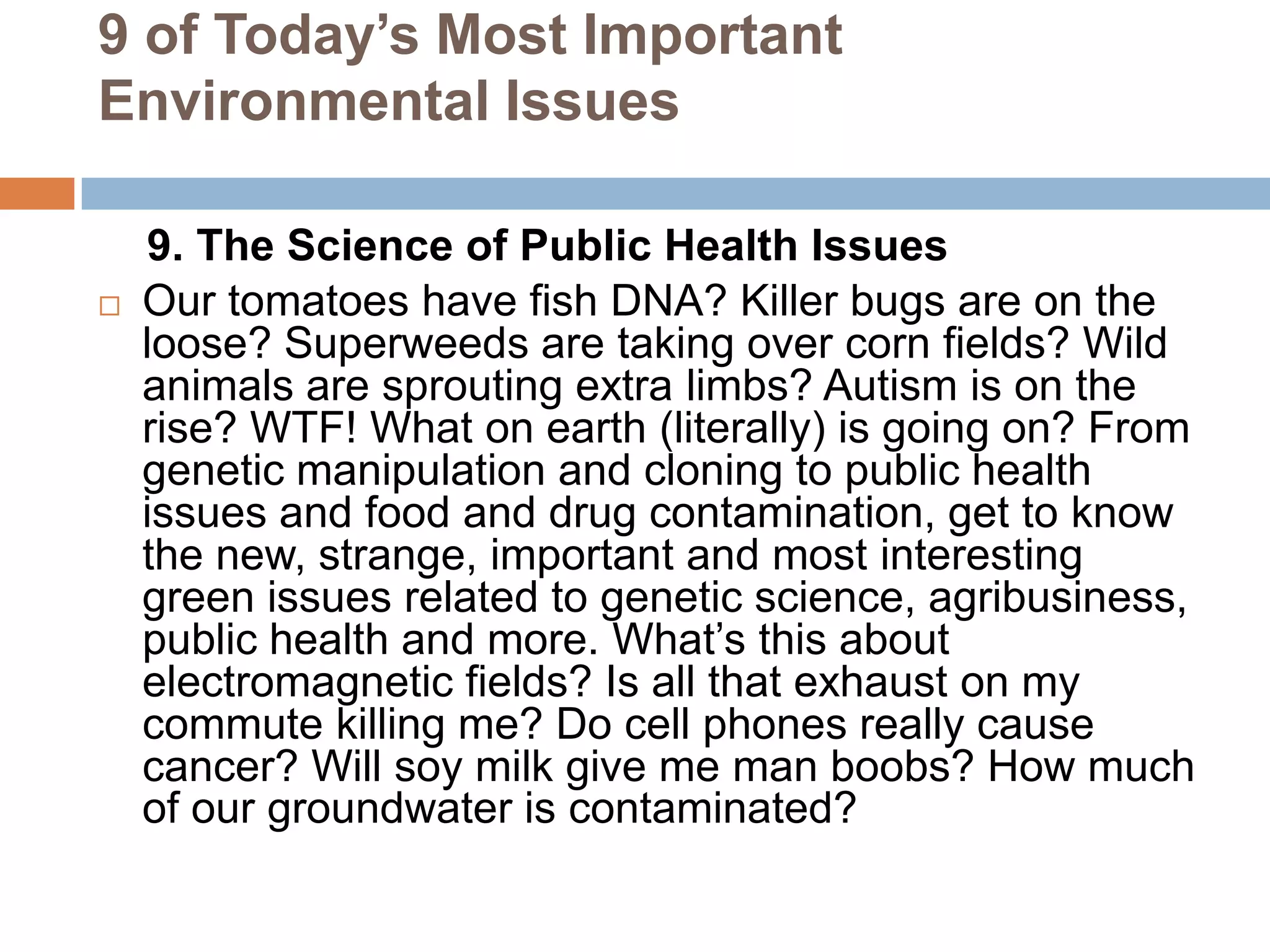 9 of today’s most important environmental issues | PPTX | Power and ...
