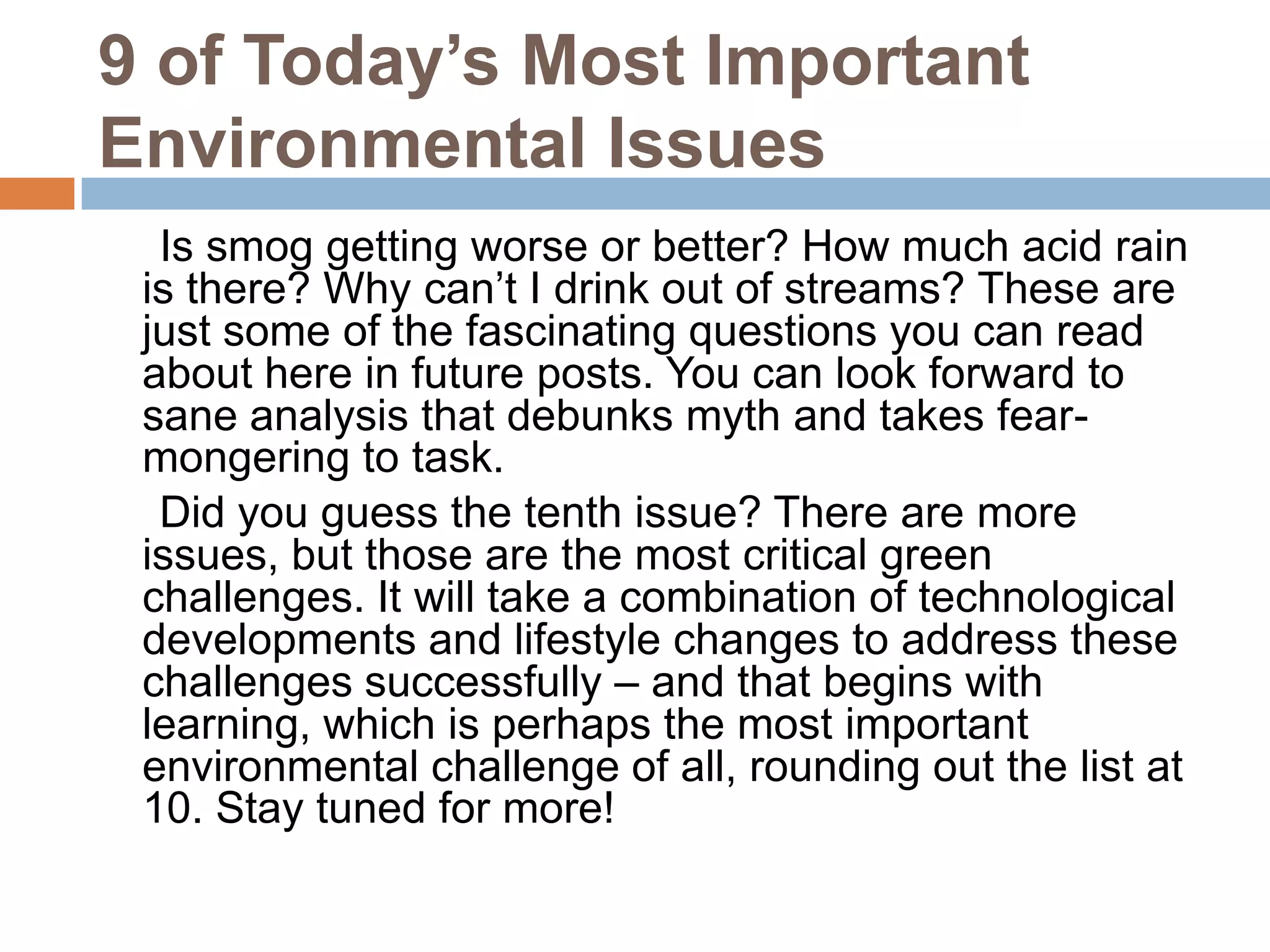 9 of today’s most important environmental issues | PPTX | Power and ...