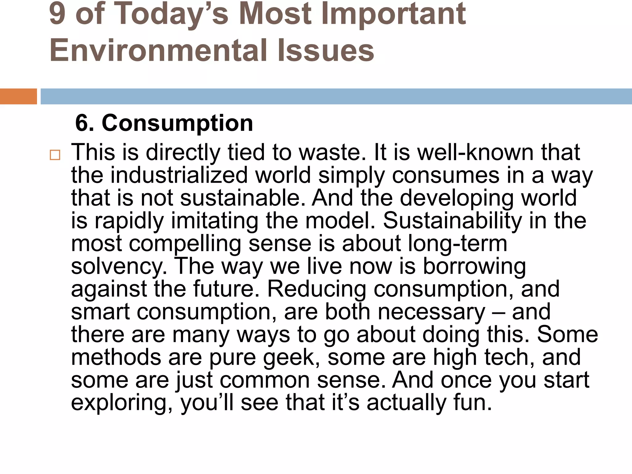 9 of today’s most important environmental issues | PPTX | Power and ...