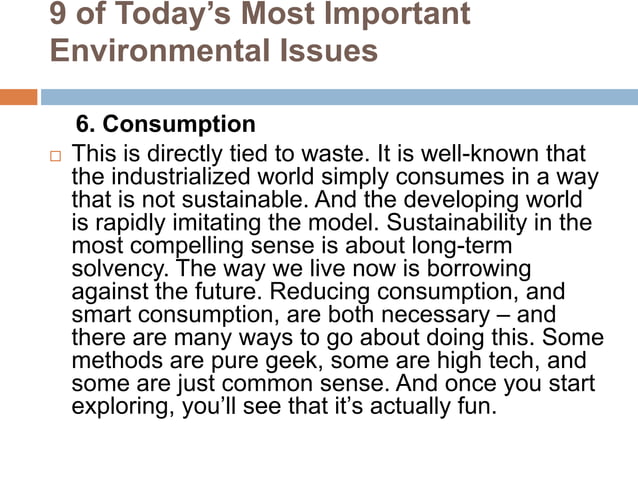9 of today’s most important environmental issues | PPTX | Power and ...