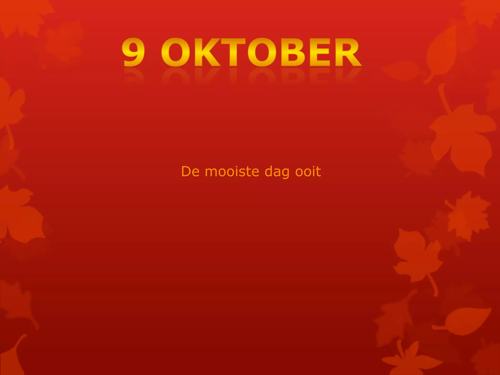 9 oktober 1994 powerpoint | PPTX