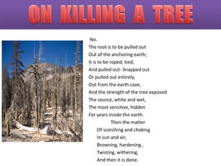 9 on killing a tree | PPTX
