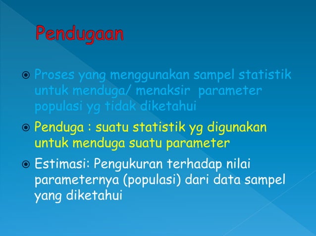 9 PENDUGAAN-PARAMETER RERATA DAN PROPORSI.pptx