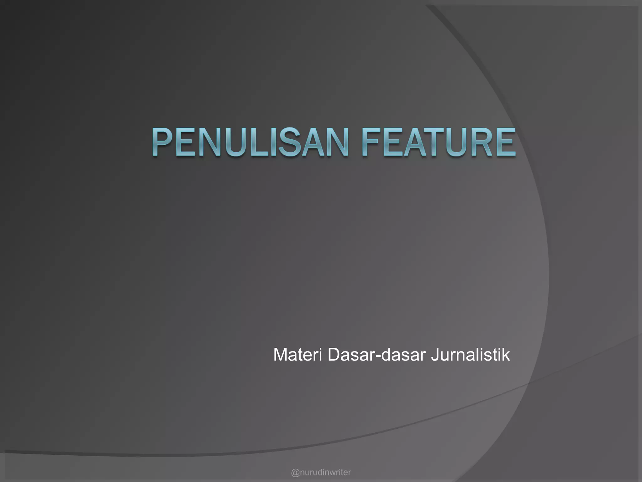 9 penulisan feature | PPT