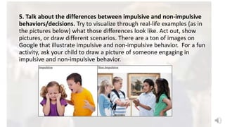 9 Practical Strategies to Decrease Impulsive Behavior in Children | PPTX