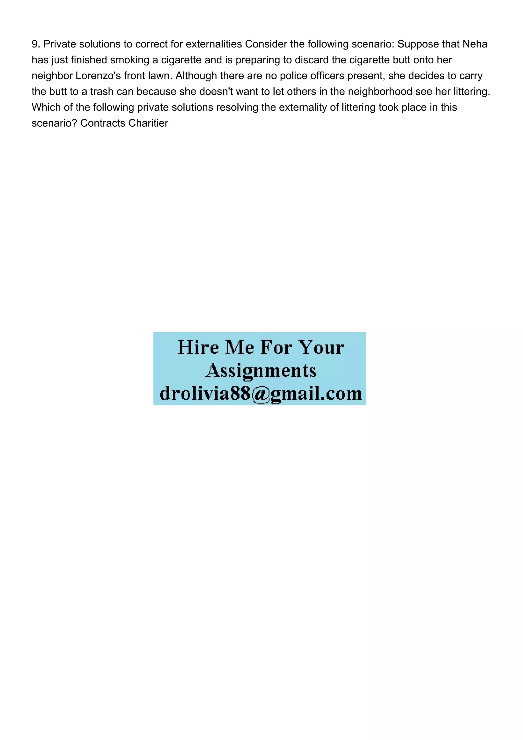 9 Private solutions to correct for externalities Consider t.pdf 9 Private solutions to correct for externalities Consider t.pdf