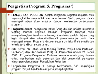 9_PROGRAM_DAN_PROGRAMA_PENYULUHAN_pptx.pptx