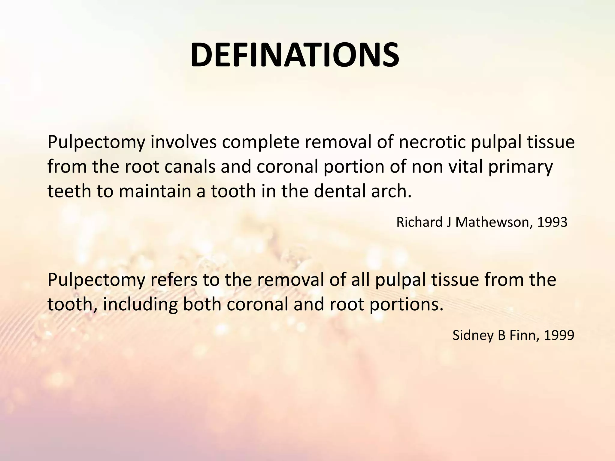 Pulpectomy | PPTX | Dental Health | Diseases and Conditions