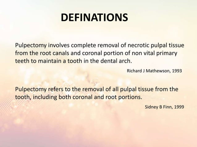 Pulpectomy | PPTX | Dental Health | Diseases and Conditions