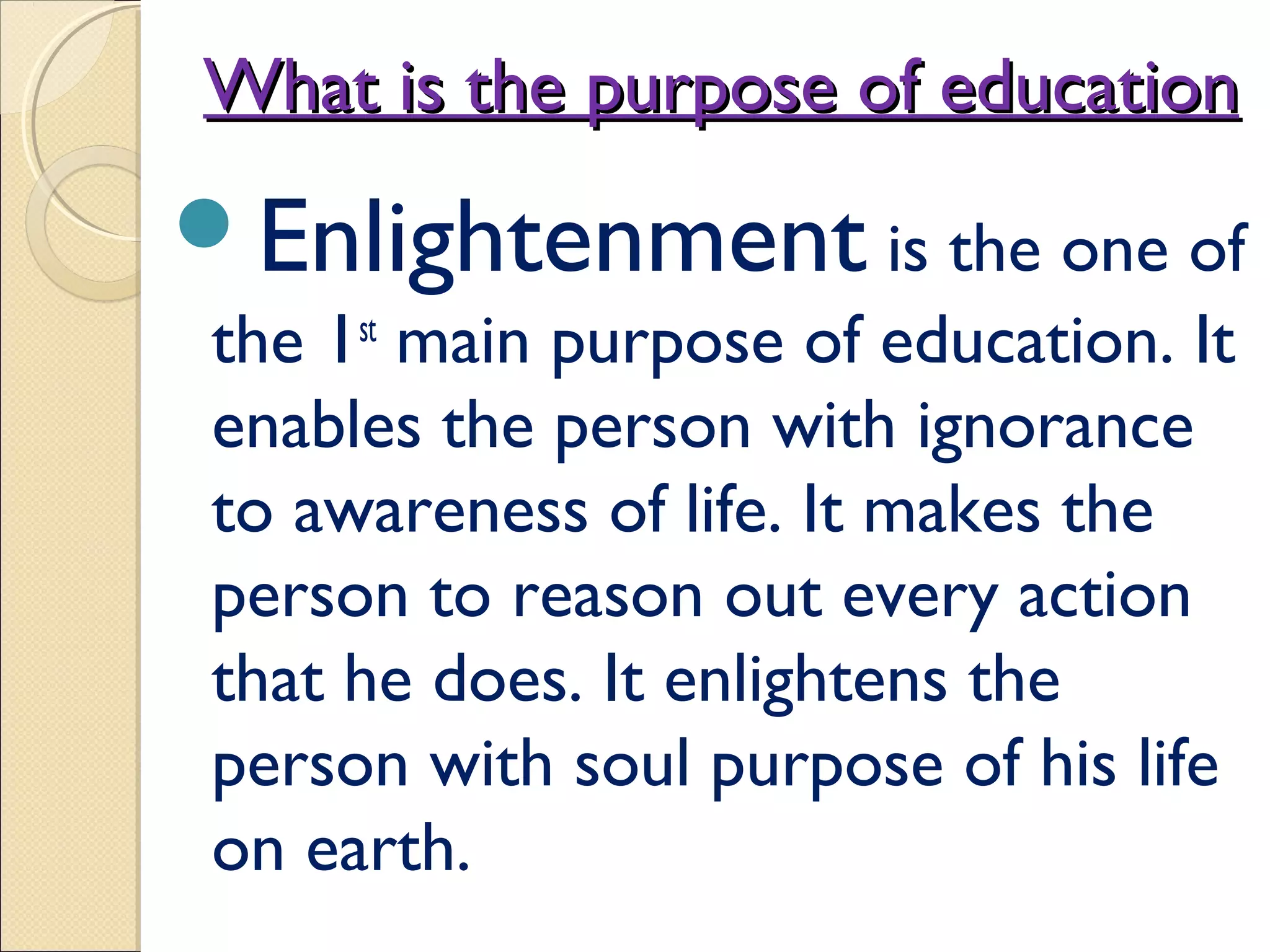 9 Purposes Of Education | PPT