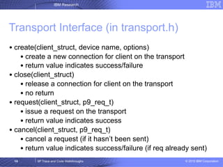 9P Code Walkthrough | PDF | Operating Systems | Computer Software and Applications