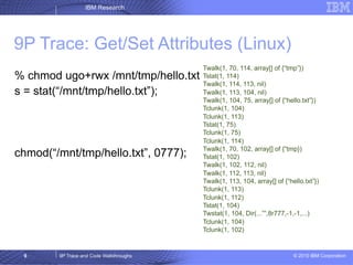 9P Code Walkthrough | PDF | Operating Systems | Computer Software and Applications