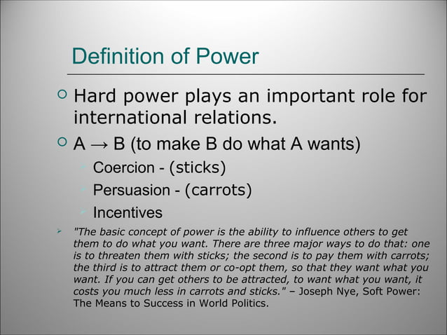 hard v soft power | PPT | Politics