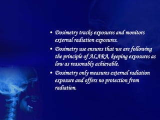 Radiation Protection and Dosimetry | PPTX