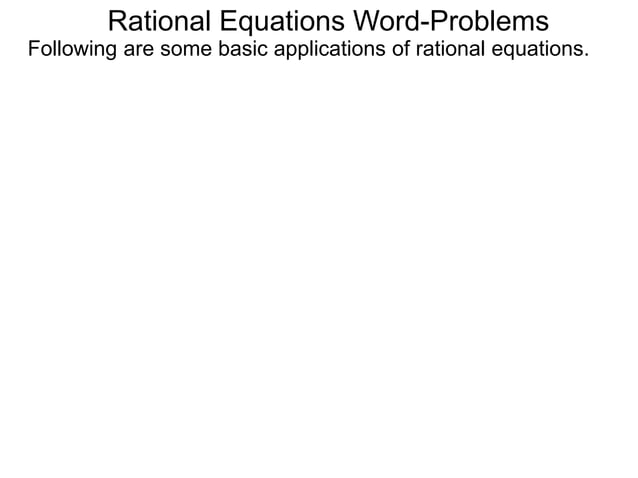 9 rational equations word problems-x | PPT