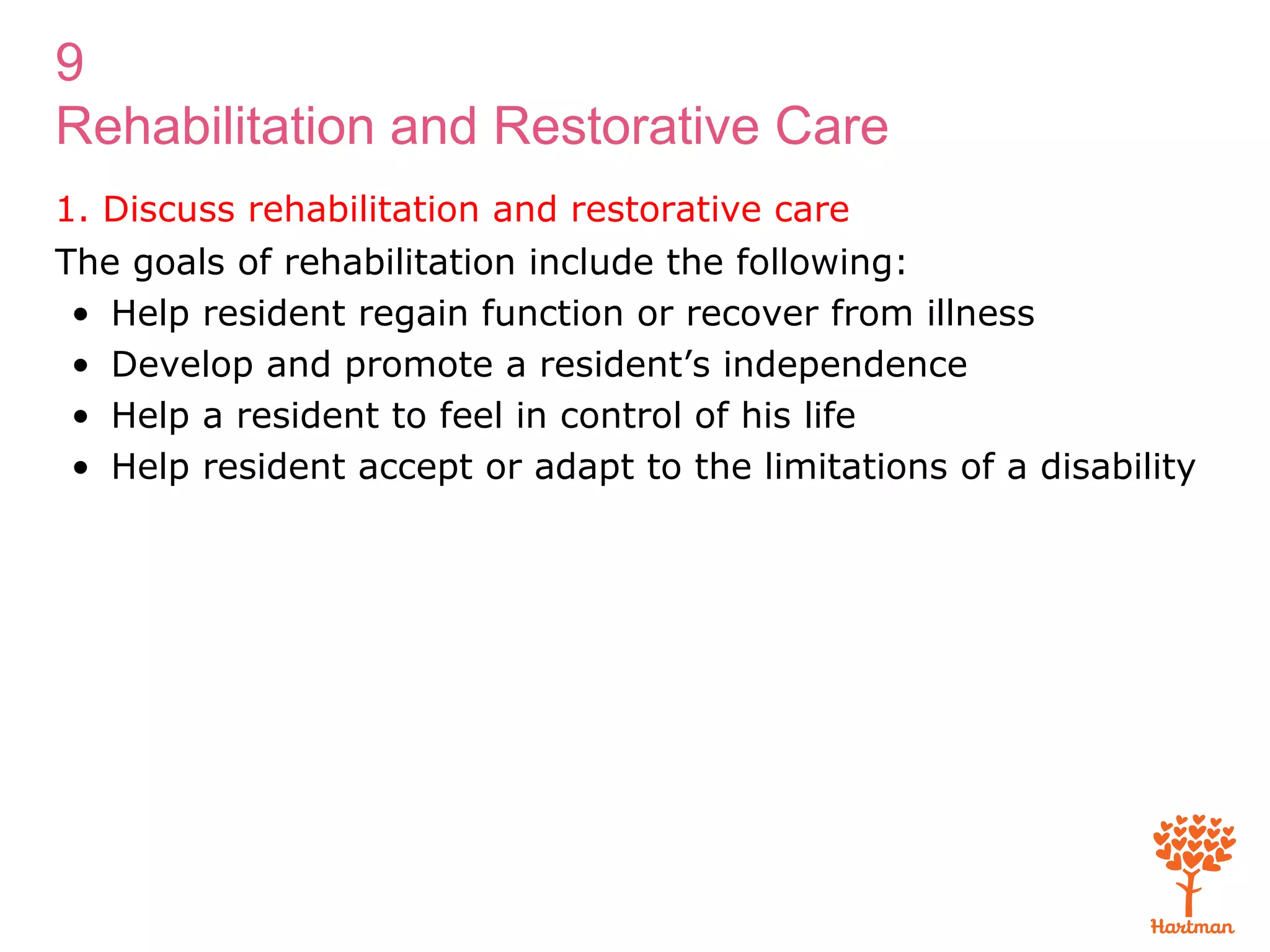 Rehabilitation and restorative care | PPT