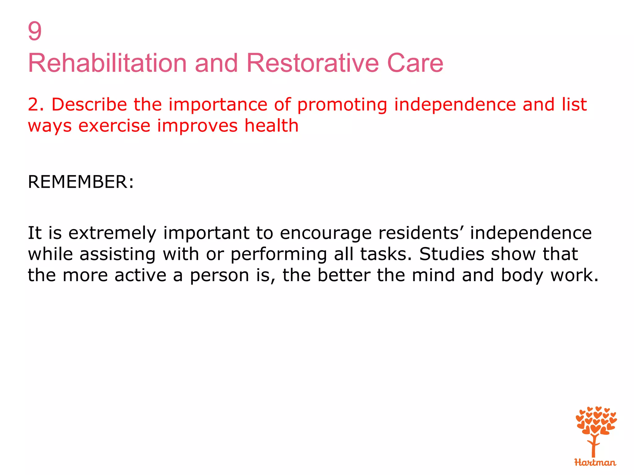 Rehabilitation and restorative care | PPT
